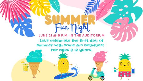 Summer Fun Night | Lima Public Library